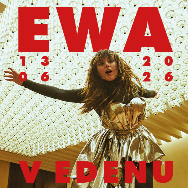Ewa v Edenu 2026 - Ewa Farna | Oficiální web